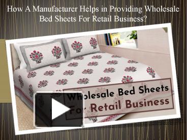 PPT – Wholesale Bed Sheets For Retail Business PowerPoint presentation ...