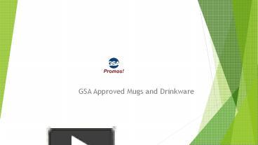 GSA Approved Mugs and Drinkware presentation | free to download