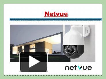 Waterproof Netvue Vigil Camera presentation | free to download