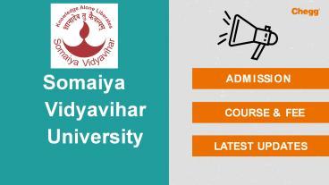 Somaiya Vidyavihar University - [SOMA], Mumbai presentation | free to ...