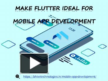 PPT – Make Flutter Ideal for Mobile App Development PowerPoint ...