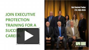 PPT – Join executive protection training for a successful career ...