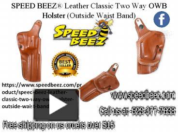 PPT – SPEED BEEZ Leather Classic Two Way OWB Holster PowerPoint ...