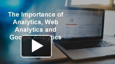 Importance of Analytics, Web Analytics and Google Analytics ...