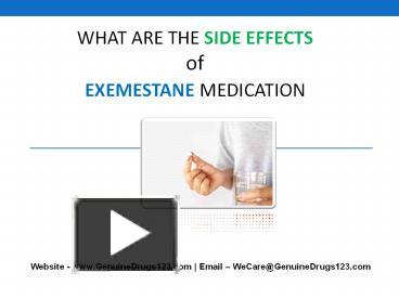 What Are The Most Common Side Effects Of EXEMESTANE? presentation ...