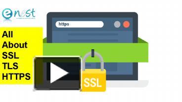 All About SSL, TLS and HTTPS presentation | free to download
