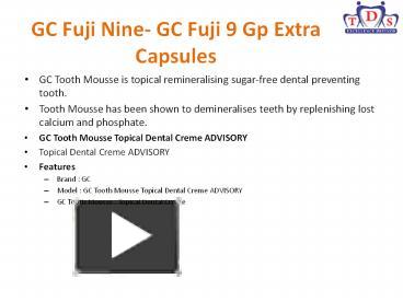 GC Fuji Nine- GC Fuji 9 Gp Extra Capsules presentation | free to download