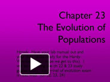 PPT – Chapter 23 The Evolution of Populations PowerPoint presentation ...