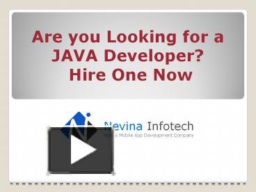 PPT – Are you Looking for a JAVA Developer? Hire One Now PowerPoint ...