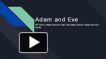 PPT – adamandeve PowerPoint presentation | free to download - id ...