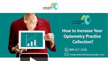 PPT – How to Increase Your Optometry Practice Collection? PowerPoint ...