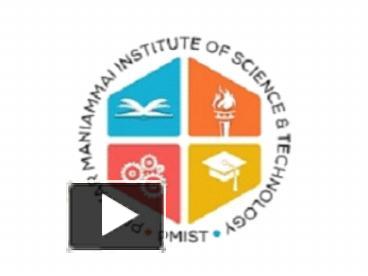 Periyar Maniammai Institute of Science & Technology - [PMIST ...