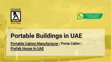 PPT – Portable Cabins Manufacturer | Porta Cabin | Prefab House In UAE ...