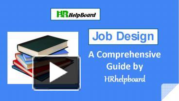 PPT – Job Design PowerPoint presentation | free to download - id ...