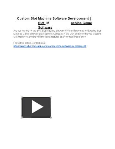 PPT – Custom Slot Machine Software Development | Slot Machine Game ...