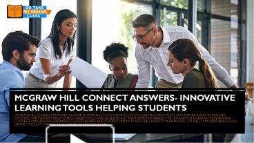 PPT – McGraw Hill Connect Answers- Innovative Learning Tools Helping ...