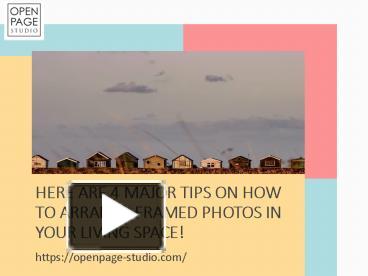 Here are 4 Major Tips on How to Arrange Framed Photos in your Living ...