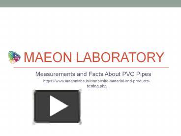 PPT – PVC pipe testing in Chennai PowerPoint presentation | free to ...