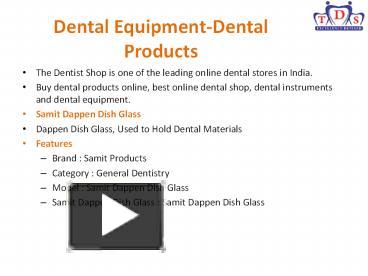 Dental Products- Dental Equipment presentation | free to download