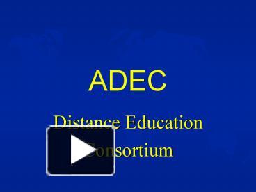 ADEC presentation | free to view