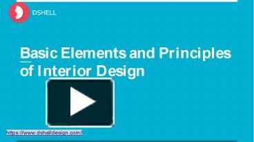 7 Basic Elements and Principles of Interior Design presentation | free ...