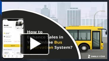 How to Enhance Sales in Your Online Bus Reservation System ...
