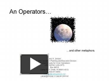 PPT – An Operators PowerPoint presentation | free to view - id: 93c5b-YjBmM