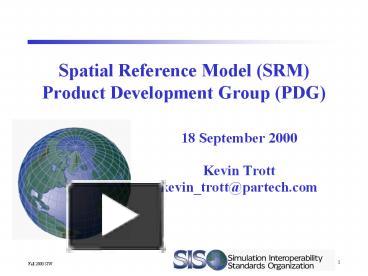 PPT – Spatial Reference Model SRM Product Development Group PDG ...