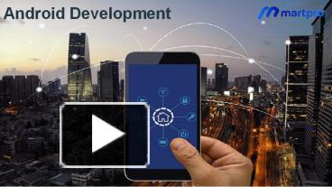 PPT – Android Development PowerPoint presentation | free to download ...