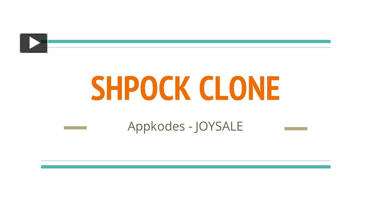 PPT – SHPOCK CLONE PowerPoint presentation | free to download - id ...