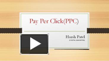 PPC - Pay Per Click Training Institute presentation | free to download