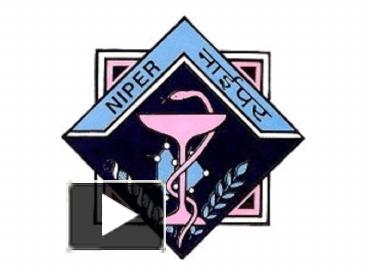 National Institute of Pharmaceutical Educational and Research - [NIPER ...