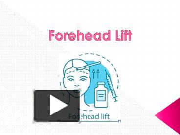Forehead Lift presentation | free to download