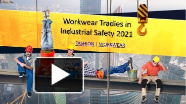 PPT – Workwear Tradies in Industrial Safety 2021 PowerPoint ...