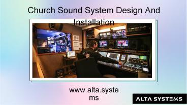 Church Sound System Design And Installation presentation | free to download