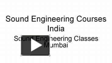 PPT – Sound Engineering Courses India | Sound Engineering Training ...