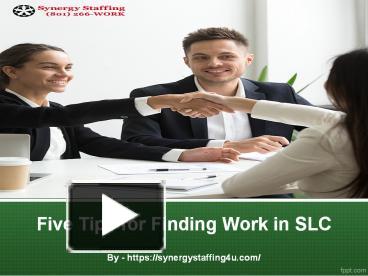 PPT – Five Tips for Finding Work in SLC PowerPoint presentation | free ...