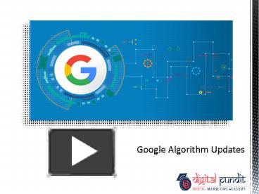 Google Algorithms presentation | free to download