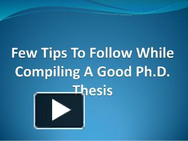 Tips for writing a PhD thesis presentation | free to download