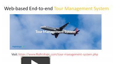 Tour Management System | Tour Management Software presentation | free ...