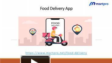 PPT – Food Delivery App PowerPoint presentation | free to download - id ...
