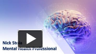 Nick Stoia - Mental Health Professional presentation | free to download