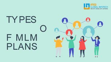 Types of MLM Plans presentation | free to download