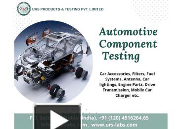 Automotive Testing Lab Services in India - URS Labs presentation | free ...