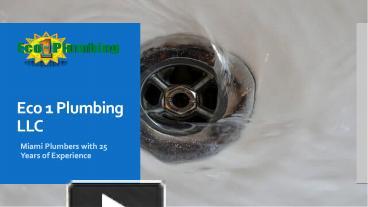 PPT – Tips to Prevent Clogged Drains – Eco 1 Plumbing PowerPoint ...