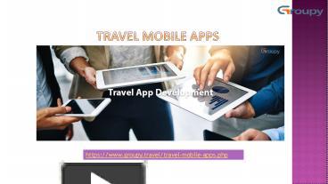 Travel Mobile Apps presentation | free to download