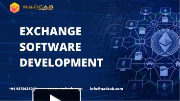 PPT – Exchange Software Development PowerPoint presentation | free to ...