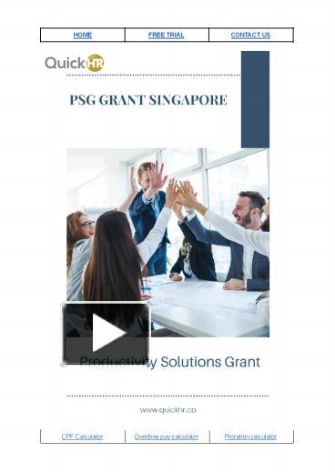 PSG Grant Singapore. Productivity Solutions Grant. presentation | free ...