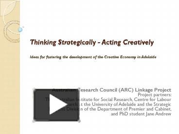 PPT – Thinking Strategically Acting Creatively Ideas for fostering the ...