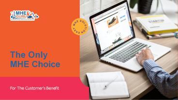 PPT – The Only MHE Choice - MHE Guru PowerPoint presentation | free to ...